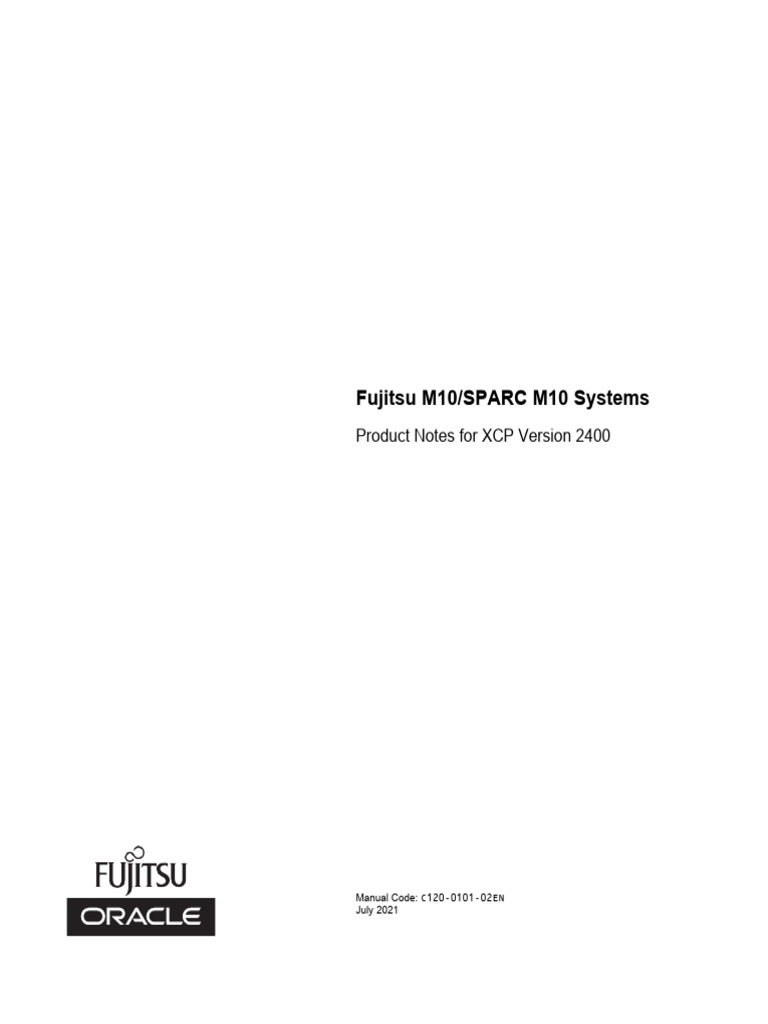 Fujitsu M10/SPARC M10 Systems: Product Notes For XCP Version 2400 ...