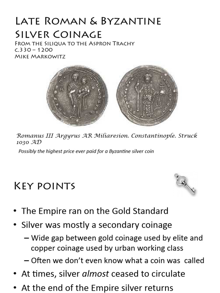 Byzantine Silver Coinage Overview | PDF | Silver Coin | Numismatics