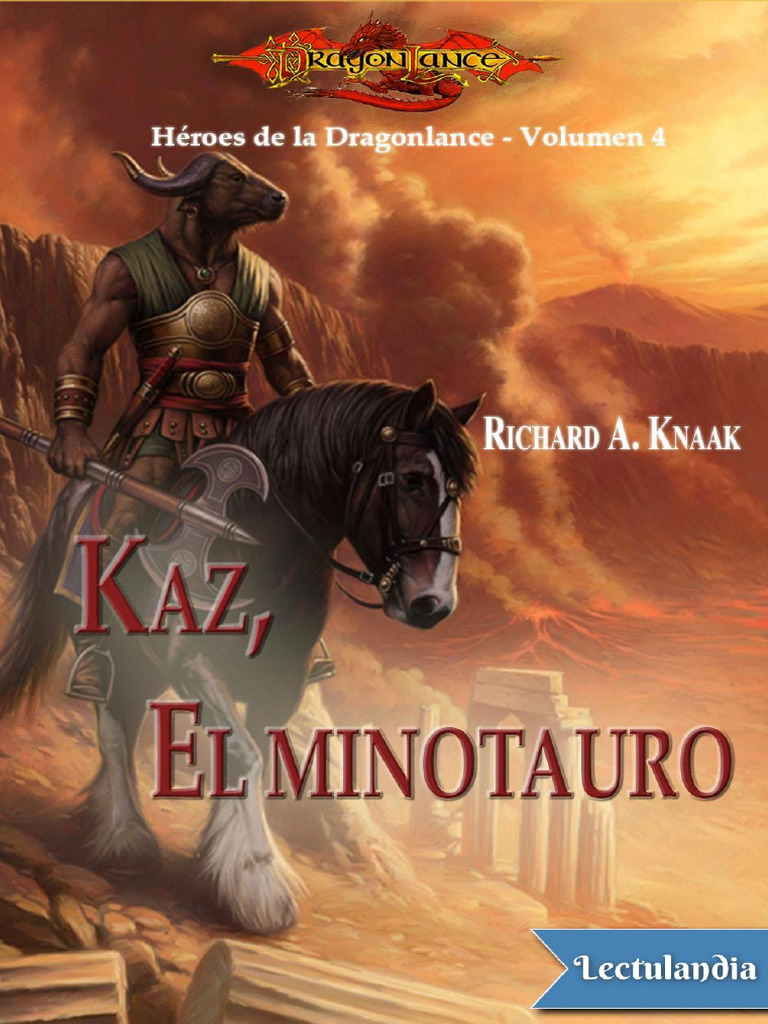 Kaz, El Minotauro - Richard A. Knaak | PDF | Caballero | Caballos