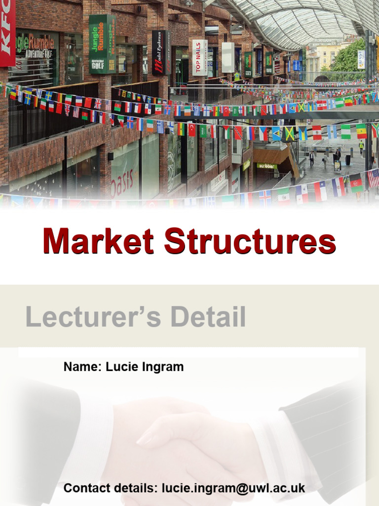 Market Structures | PDF | Profit (Economics) | Monopoly