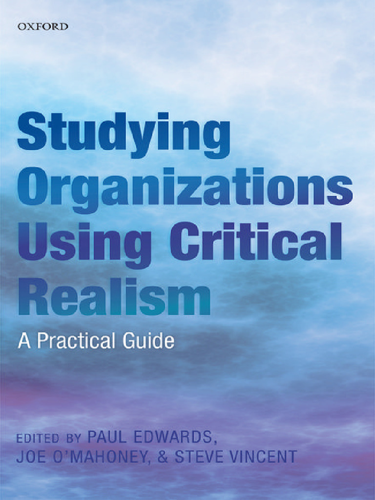Paul K. Edwards, Joe O'Mahoney, Steve Vincent - Studying Organizations ...