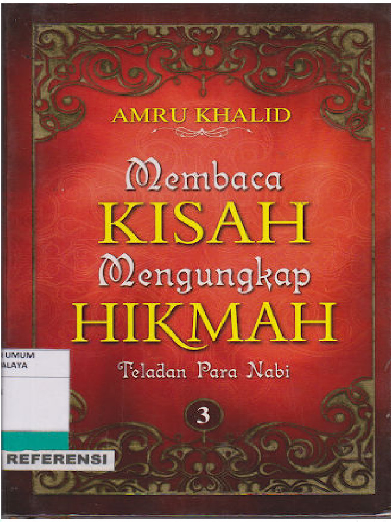 Membaca Kisah Mengungkap Hikmah Teladan para Nabi Jilid 3 (Amru Khalid) | PDF