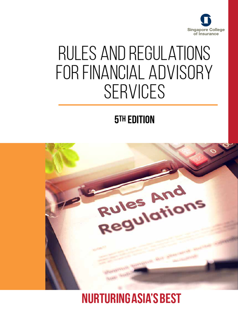 Rules and Regulations For Financial Advisory Services: Nurturing Asia's ...