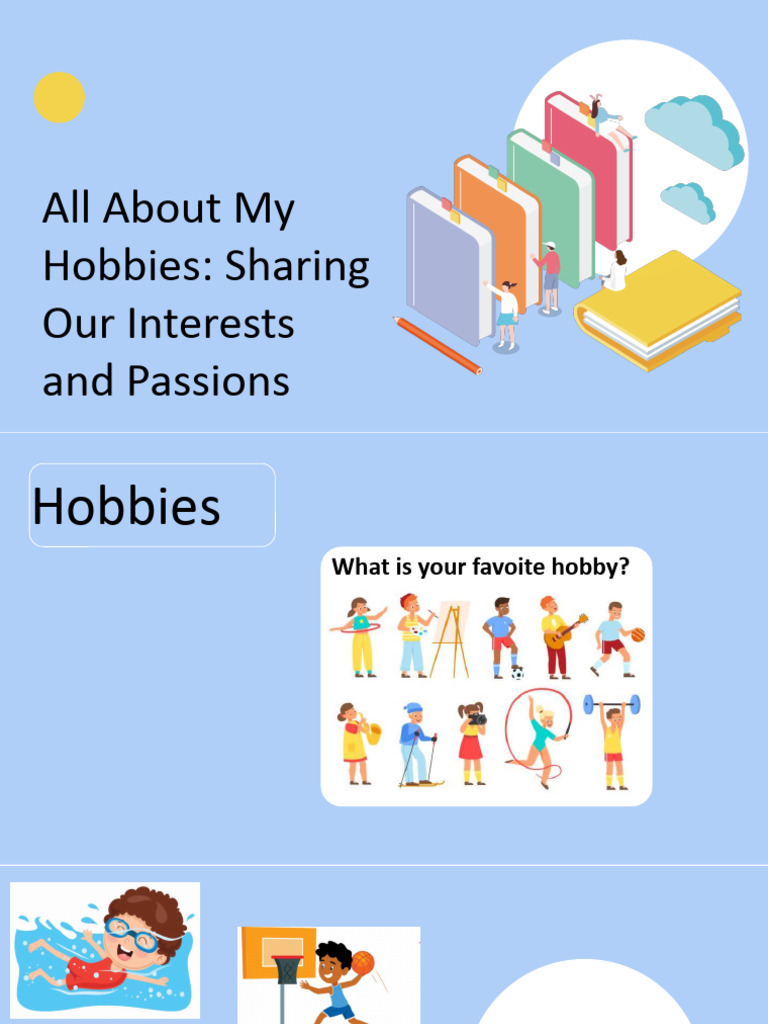 Hobbies, Passions | PDF | Sports & Recreation | Self-Improvement
