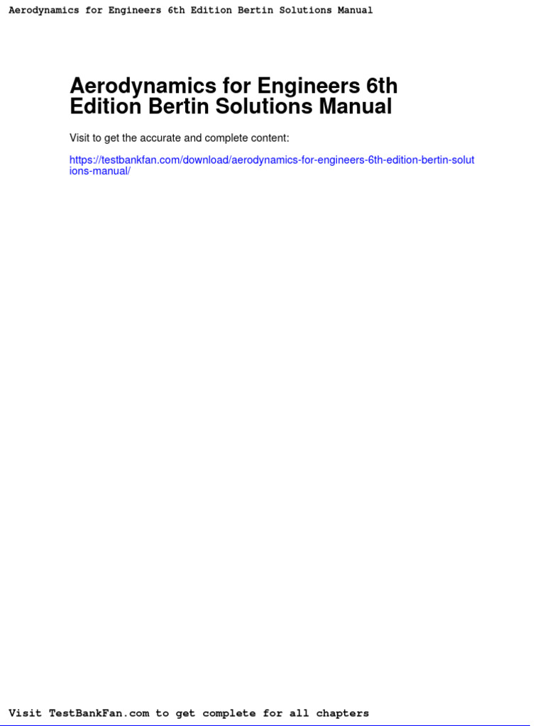 Full Download Aerodynamics For Engineers 6th Edition Bertin Solutions Manual | PDF