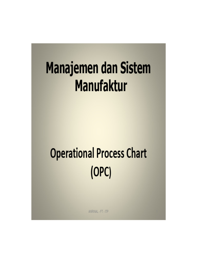 Operational Process Chart (OPC) | PDF