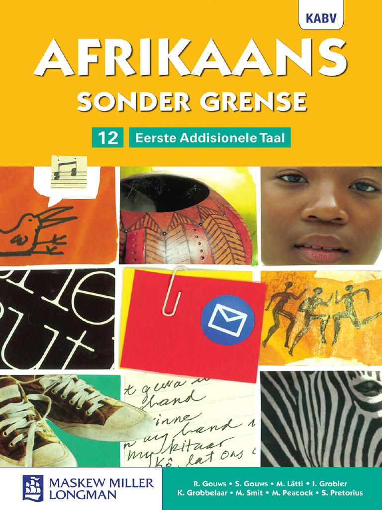 Vdoc.pub Afrikaans Sonder Grense Graad 12 Eerste Addisionele Taal Leerderboek | PDF