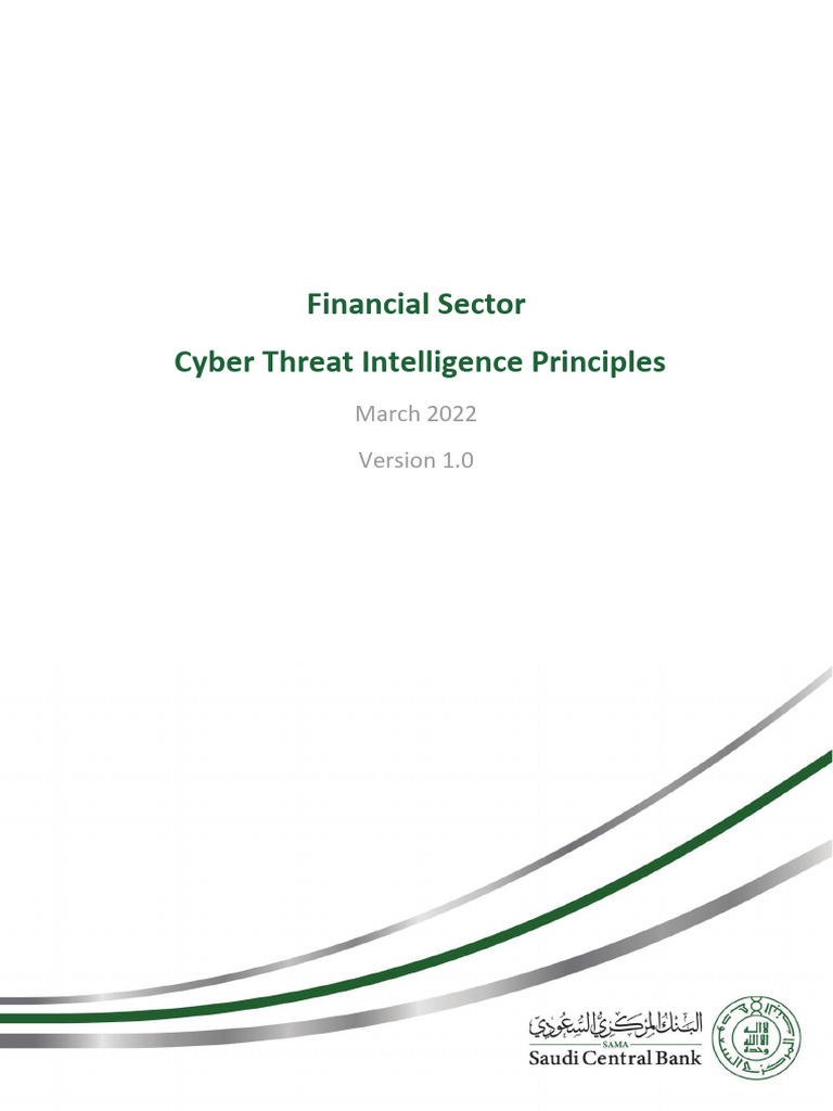 Financial Sector Cyber Threat Intelligence Principles V1.0 | PDF ... Financial Sector Cyber Threat Intelligence Principles V1.0 | PDF ...