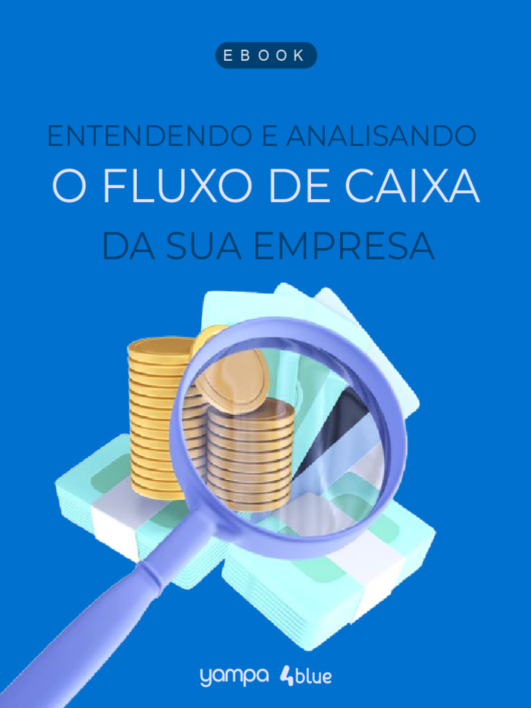 Fluxo de Caixa: Guia da 4blue e Yampa | PDF | Fluxo de caixa ...
