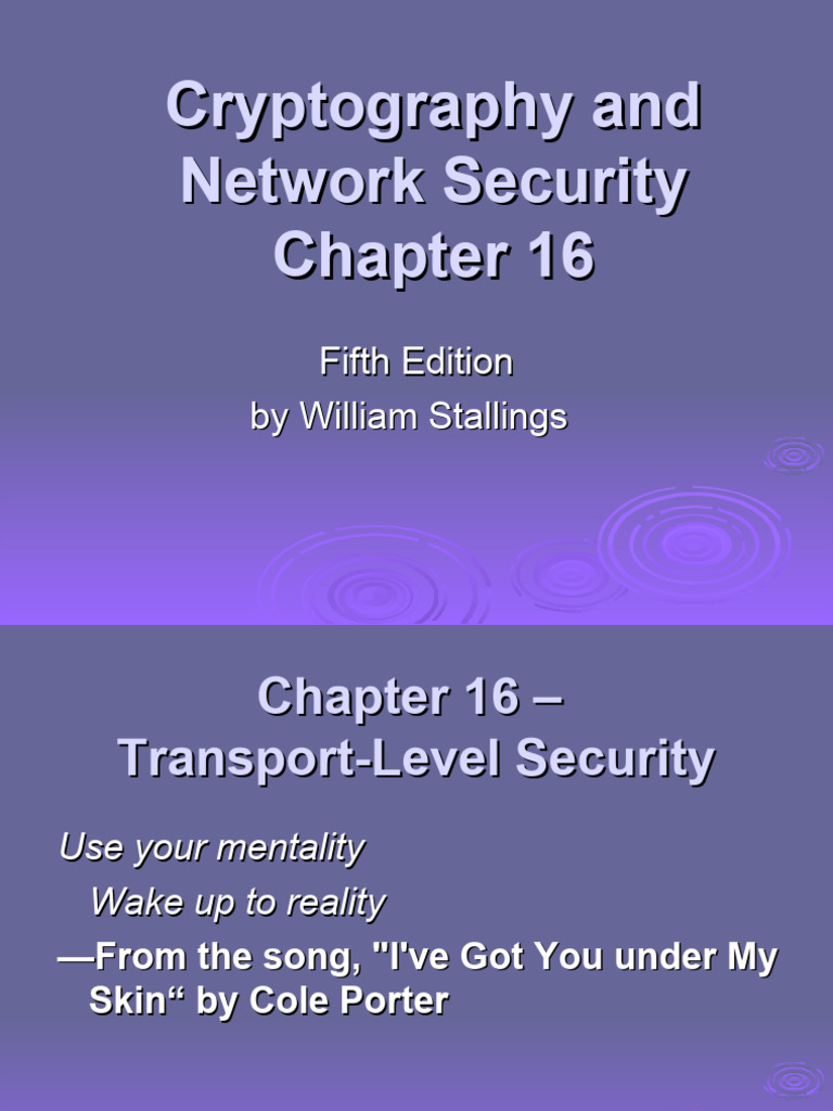 L16 Ch16 Transport Level Security | PDF | Transport Layer Security | Cryptography