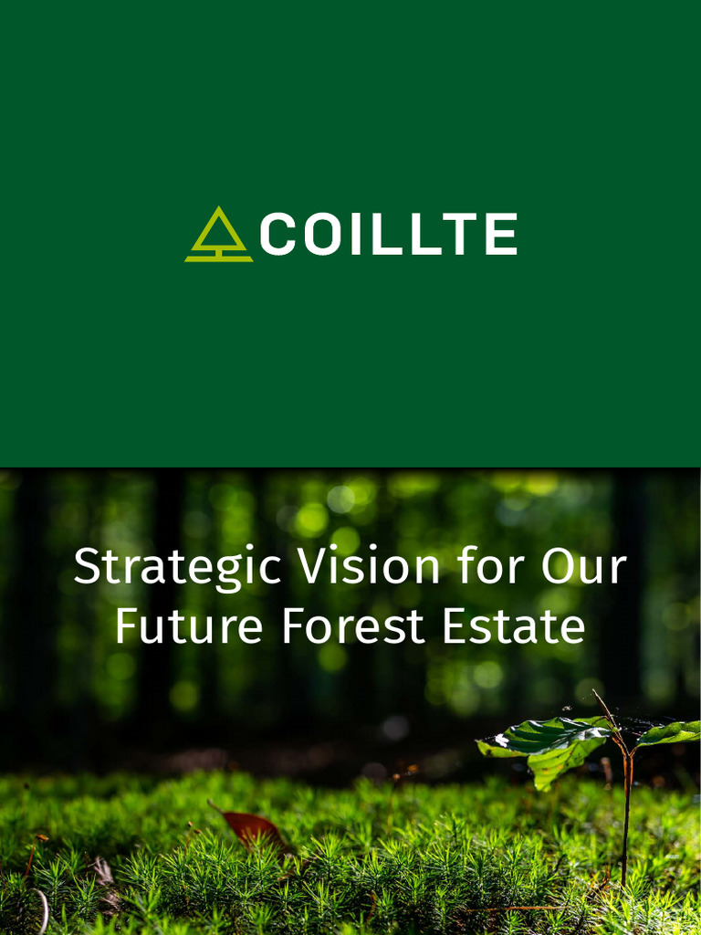Coillte Future Forest Estate Strategic Vision Consultation Booklet ...