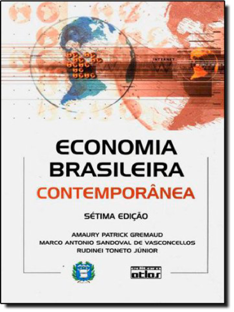 Resumo Economia Brasileira Contemporanea Amaury Patrick Gremaud Marco ...