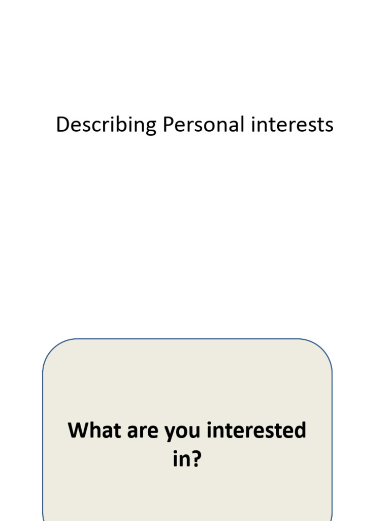 Describing Personal Interests | PDF