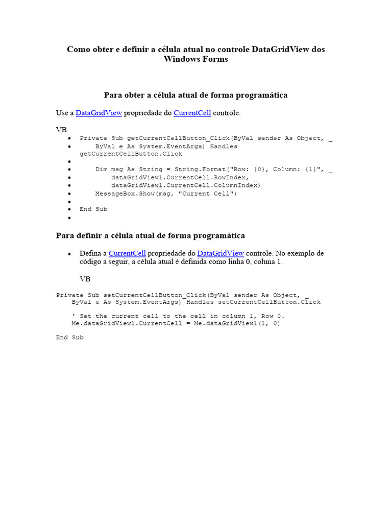 Como Obter e Definir A Célula Atual No Controle DataGridView Dos ... Como Obter e Definir A Célula Atual No Controle DataGridView Dos ...