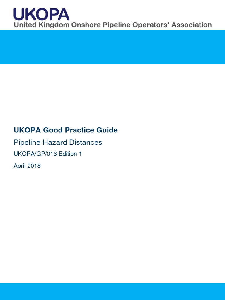 UKOPAGPG016 Pipeline Hazard Distances | PDF | Pipeline Transport | Hazards