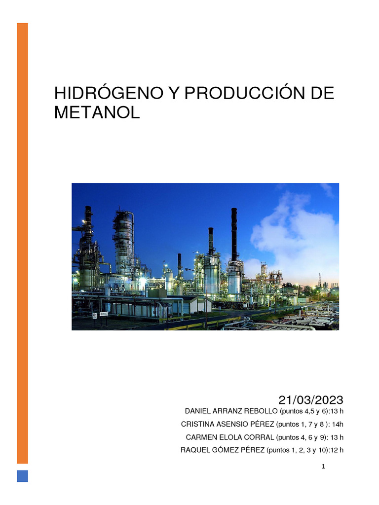Hidrogeno y Producción de Metanol. Grupo 4. | PDF | Hogar, jardinería y ...