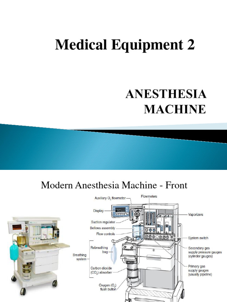 ANESTHESIA MACHINE Lec 2 | PDF | Home & Garden | Technology & Engineering