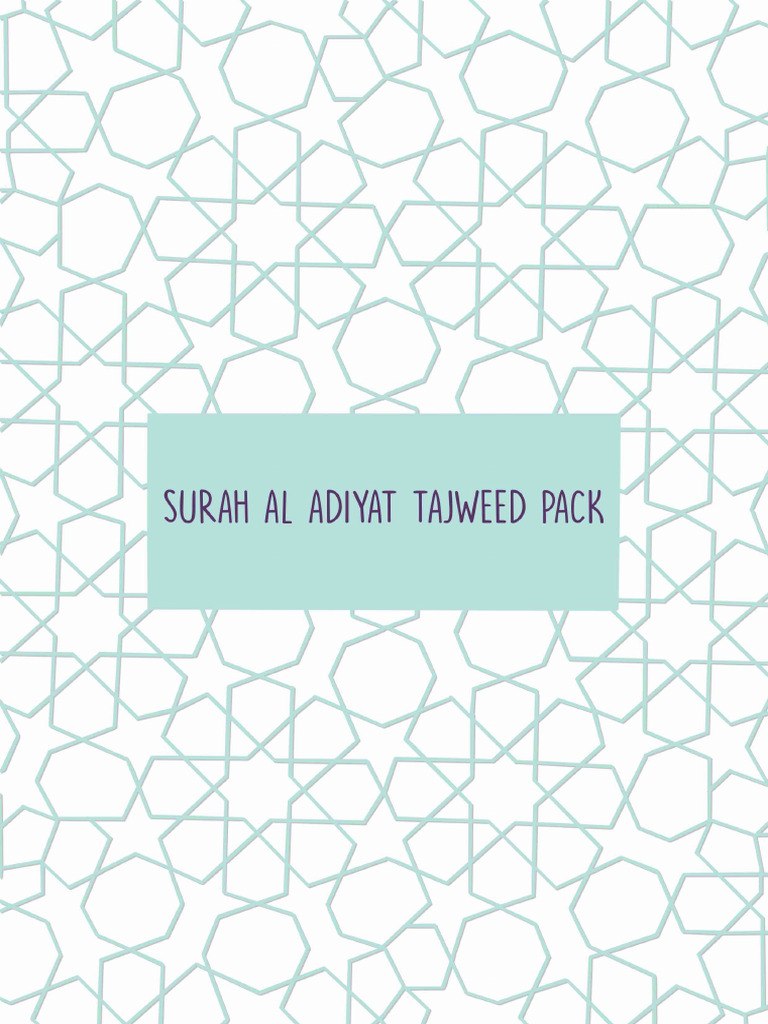 Surah Al Adiyat Tajweed Pack | PDF