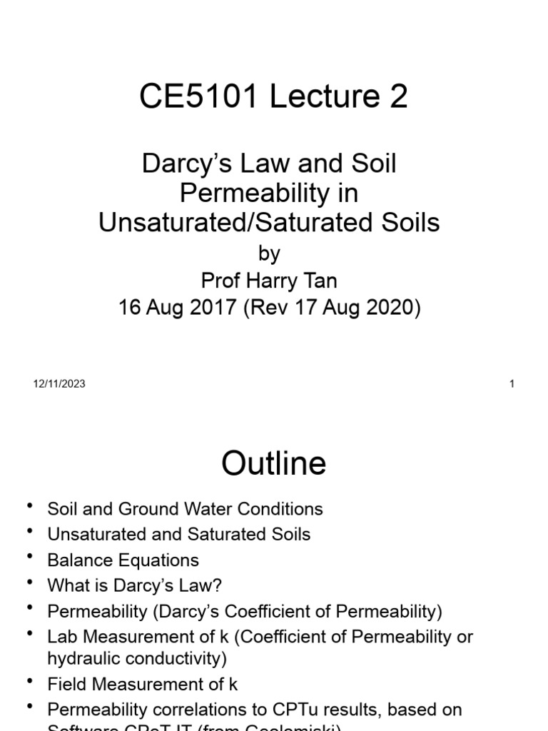 2 Ce5101 Lecture 2 Darcy Law And Soil Permeability 24 Aug 2020