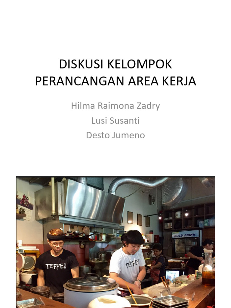Diskusi Kelompok Perancangan Tempat, Peralatan Dan Alat Bantu Kerja | PDF