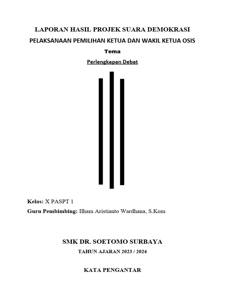 Laporan p5 Suara Demokrasi (X PSPT 1) | PDF