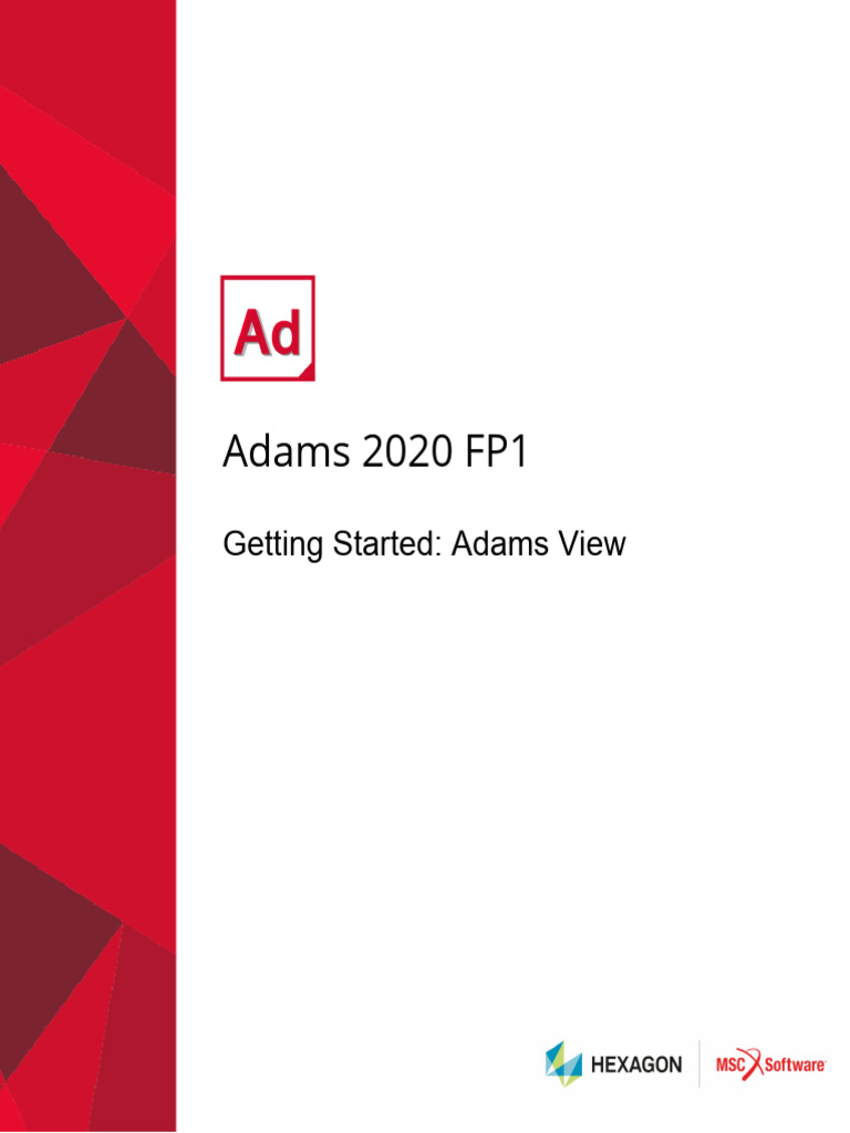 Adams 2020 FP1 Getting Started Using Adams View | PDF