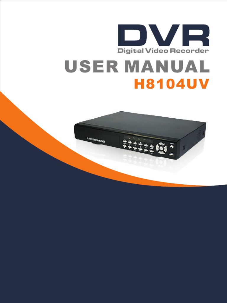 DVR H8104uv Manual | PDF | Ip Address | Port (Computer Networking)