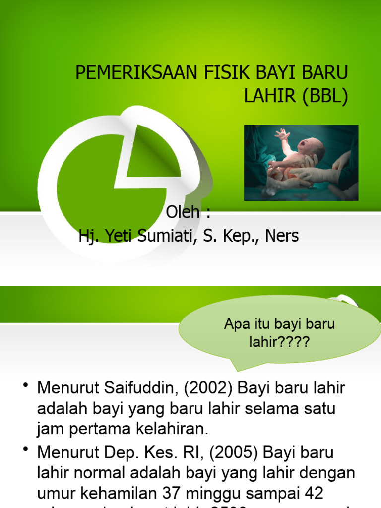Pemeriksaan Fisik Bayi Baru Lahir BBL - YETI SUMIATI | PDF