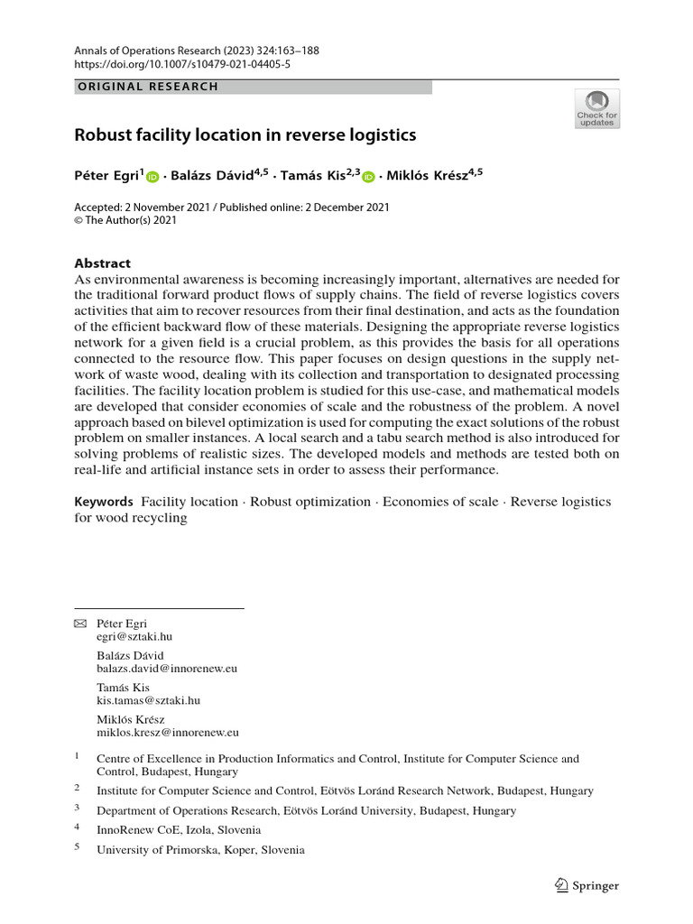 Robust Facility Location in Reverse Logistics: Péter Egri Balázs Dávid Tamás Kis Miklós Krész ...