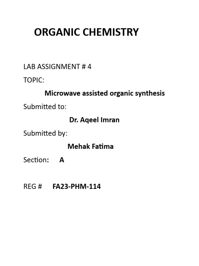 Organic Chemistry Lab Assignment 4 | Download Free PDF | Physical ... Organic Chemistry Lab Assignment 4 | Download Free PDF | Physical ...