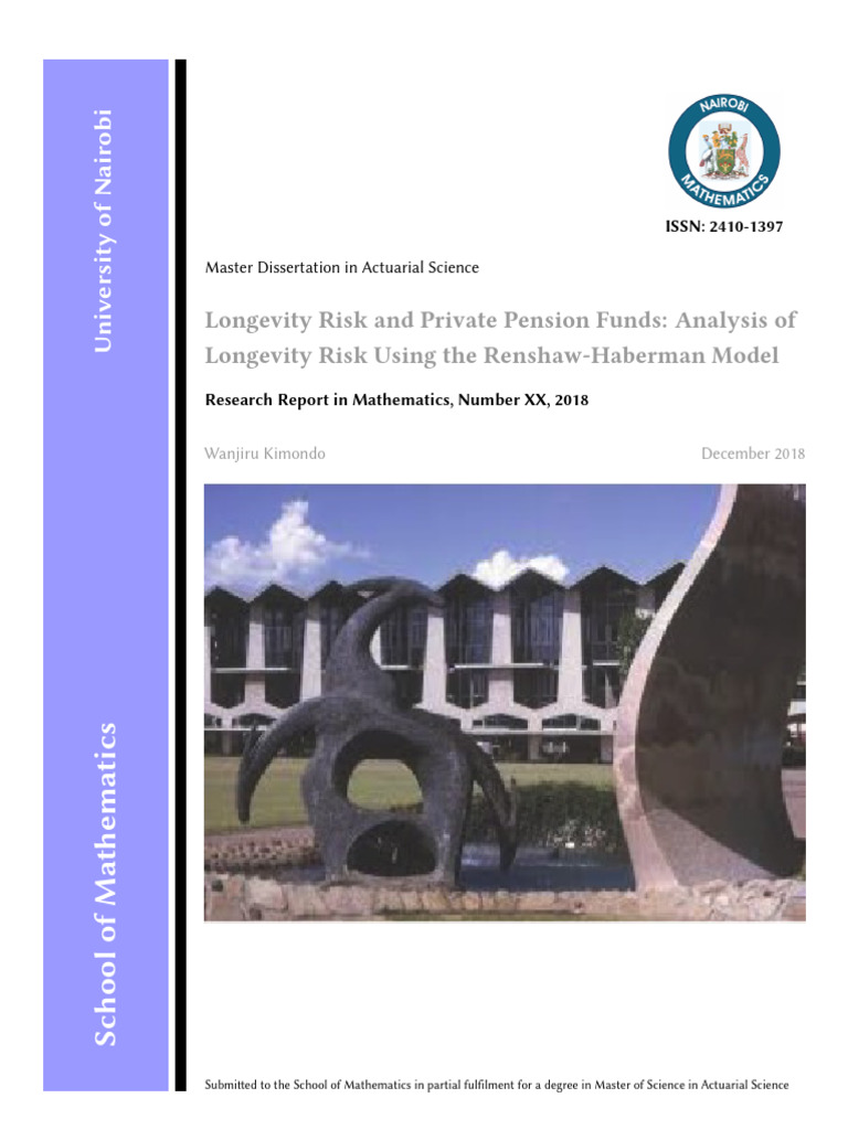 Wanjiru Kimondo - Analysis of Longevity Risk Using The Renshaw and ... Wanjiru Kimondo - Analysis of Longevity Risk Using The Renshaw and ...