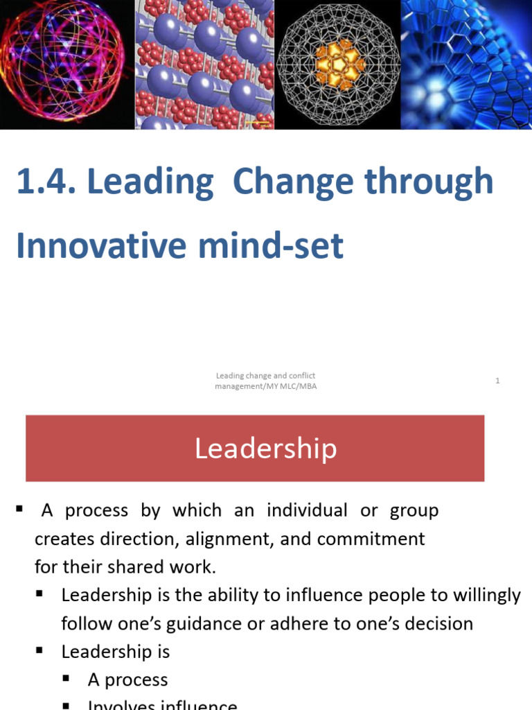 1.4 Leading Change Through Innovative Mindset | PDF | Innovation | Mindset