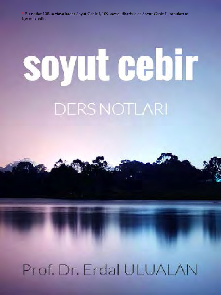 Soyut Cebir Ders Notları - Prof. Dr. Erdal Ulualan | PDF