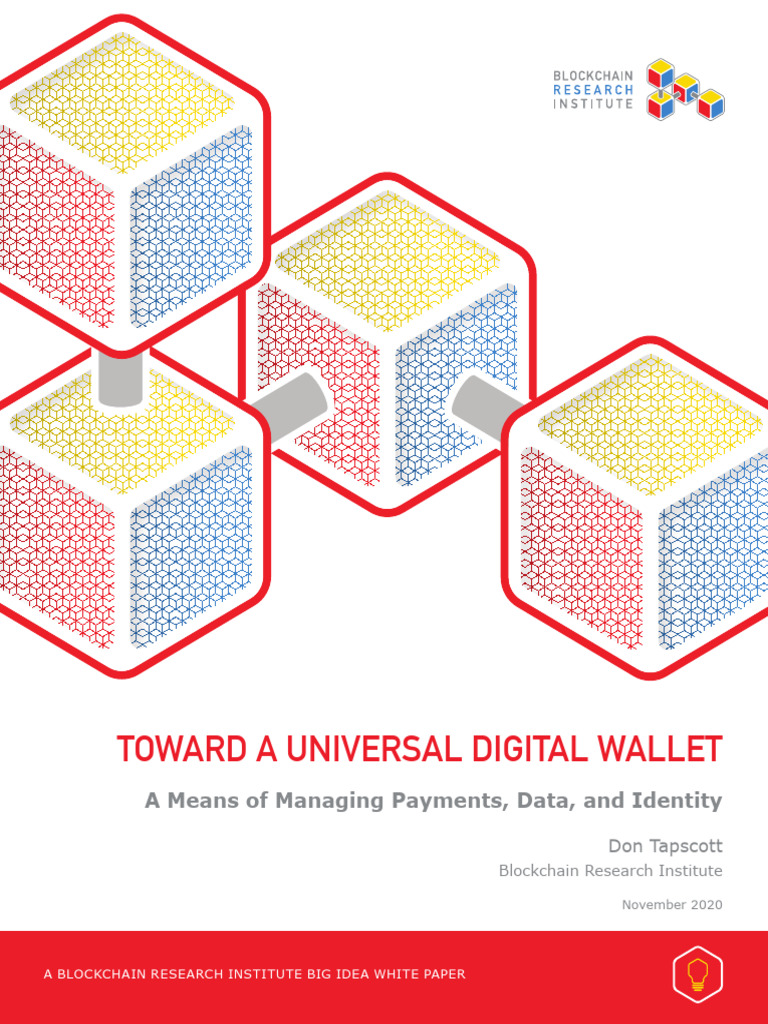 Toward A Universal Digital Wallet: A Means of Managing Payments, Data, and Identity | PDF ...