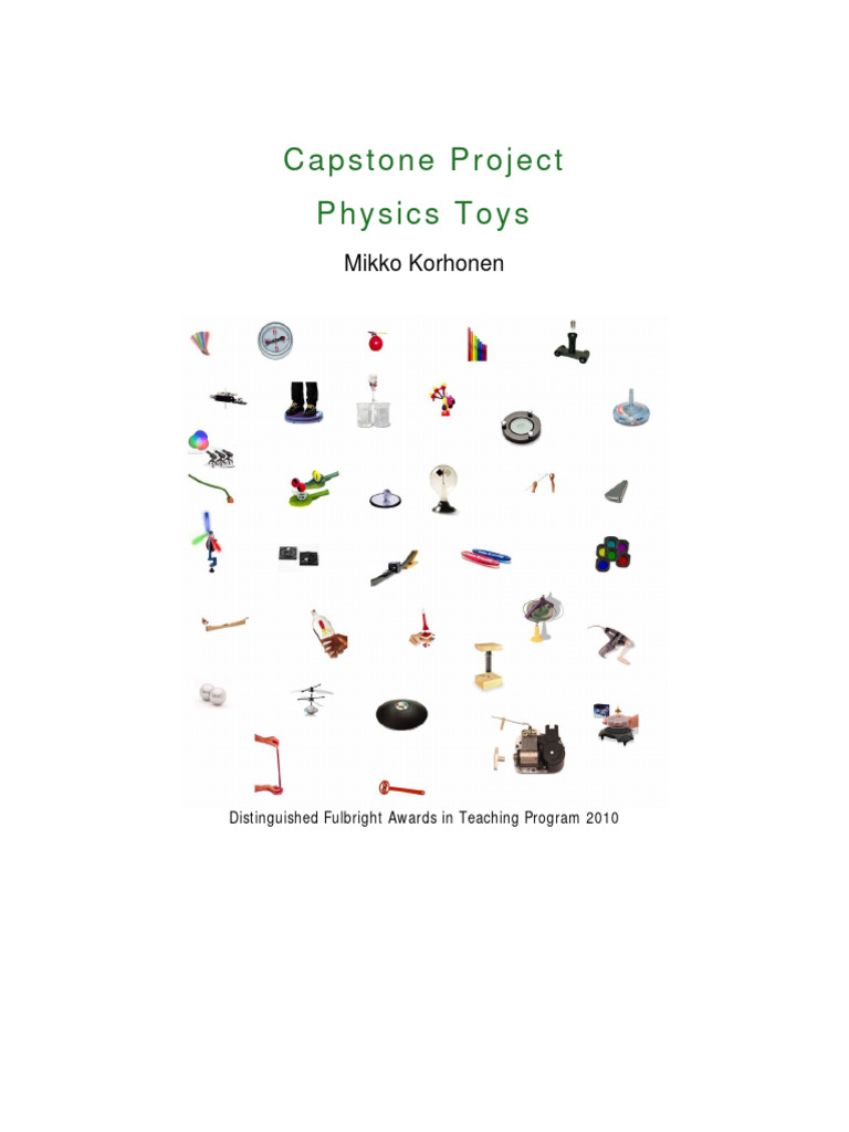Capstone Project Physics Toys: Mikko Korhonen | PDF | Physics ... Capstone Project Physics Toys: Mikko Korhonen | PDF | Physics ...