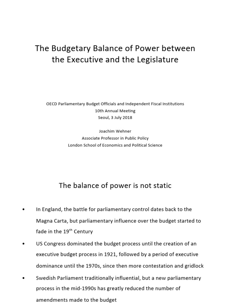 Session 1 - Presentation - The Balance of Power Between The Executive ...