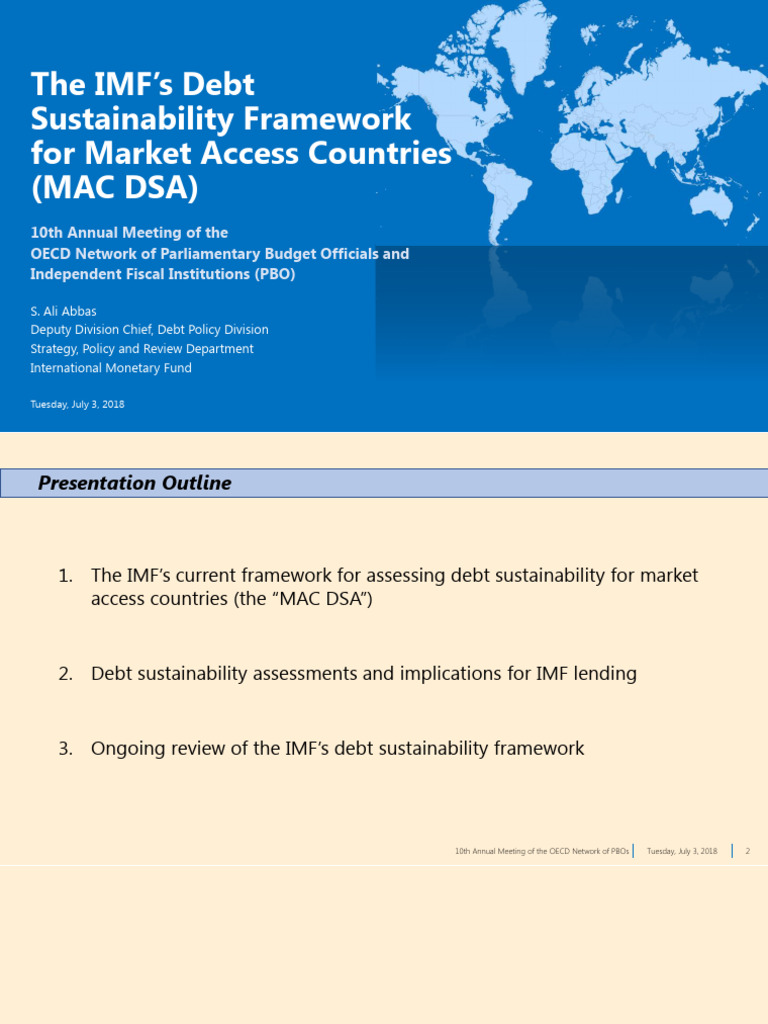 Session 3 - Presentation - The IMF's Debt Sustainability Framework For ... Session 3 - Presentation - The IMF's Debt Sustainability Framework For ...