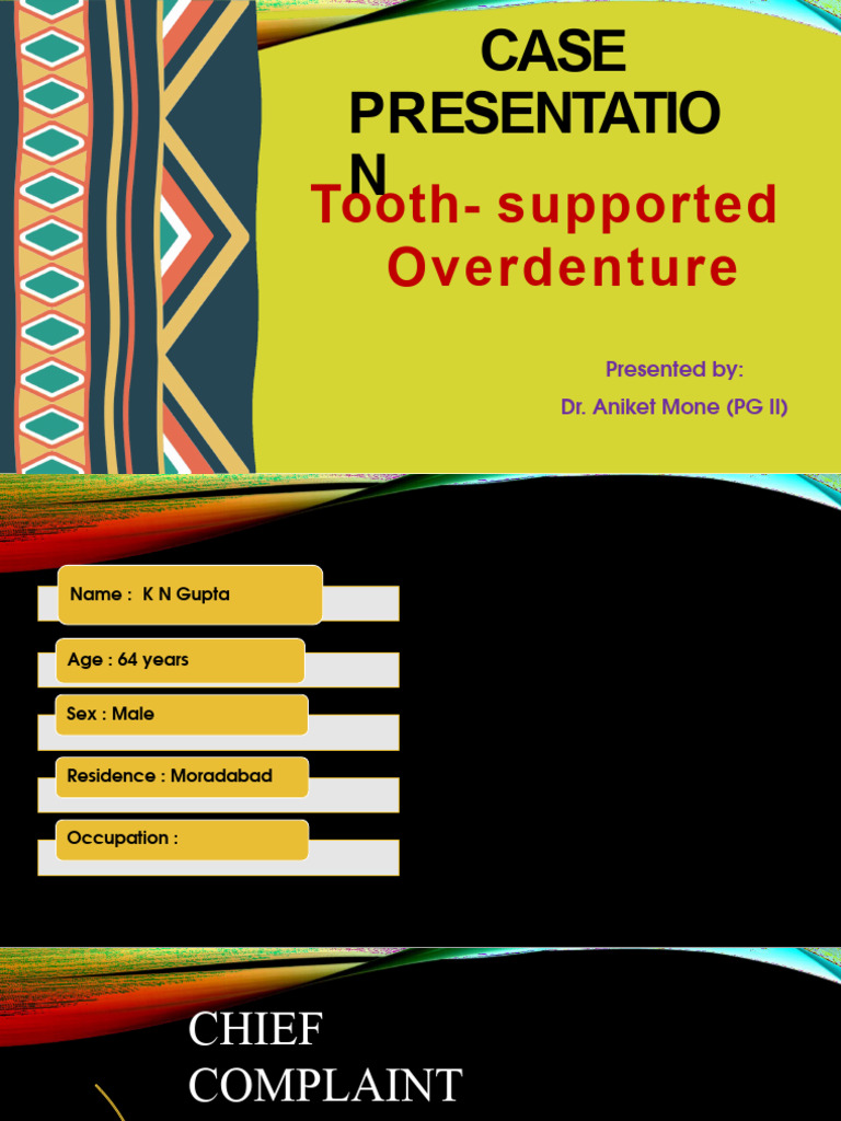 Overdenture Case Presentation | PDF | Dentistry Branches