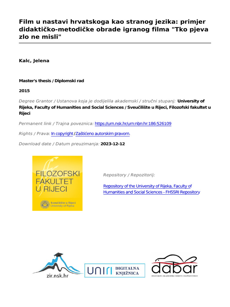 Film u nastavi hrvatskoga kao stranog jezika: primjer didaktičko-metodičke obrade igranog filma ...