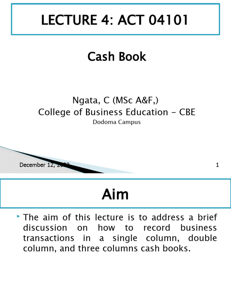 Lecture 4 - Cash Book | PDF | Debits And Credits | Cash