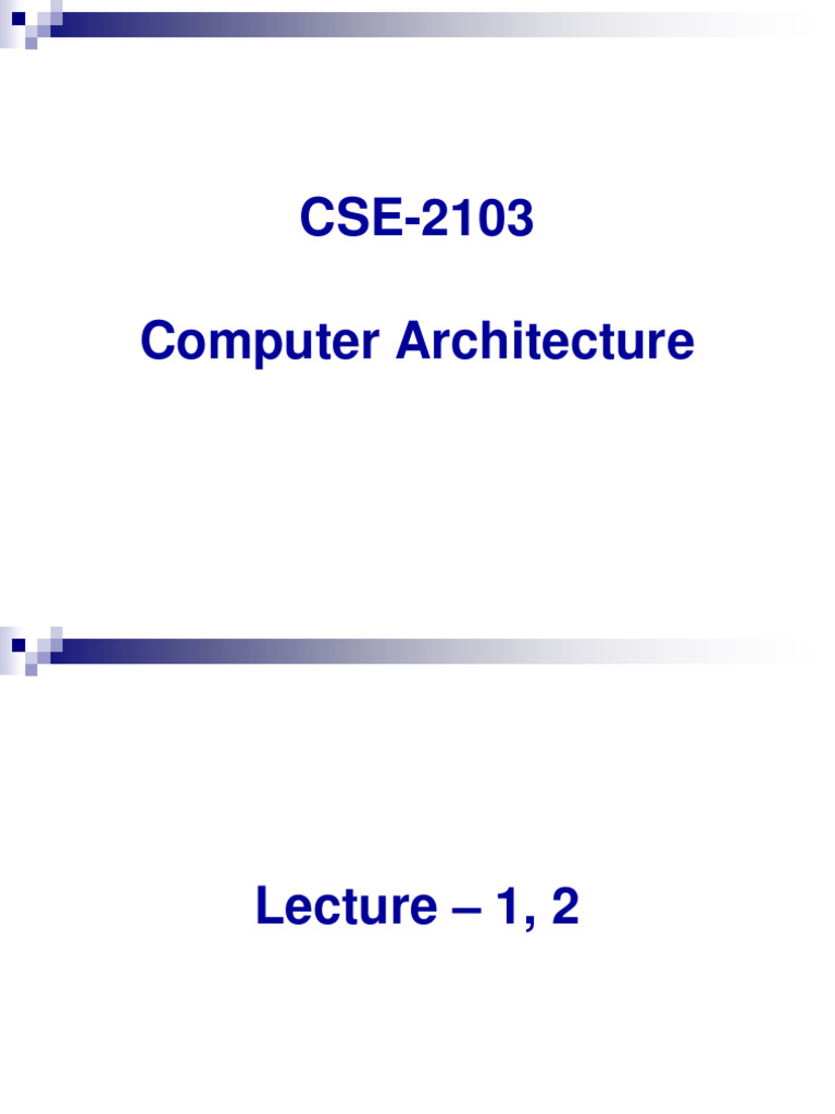 computer architecture | PDF | Computing | Computer Science