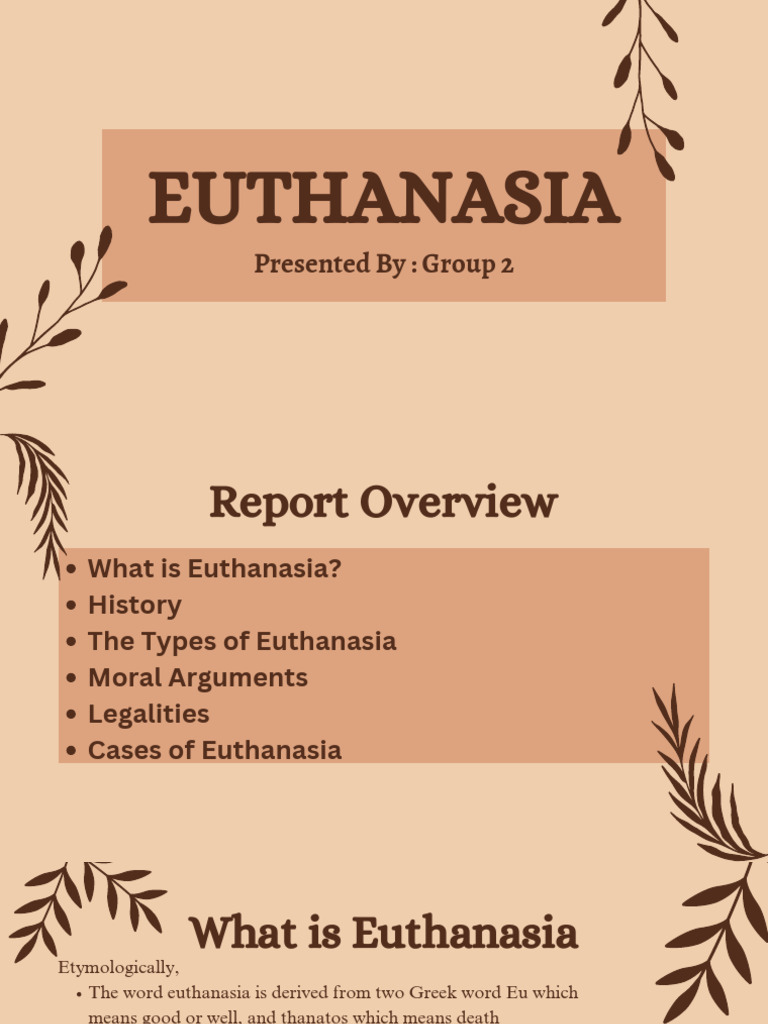 EUTHANASIA | PDF | Medicine | Medical Ethics