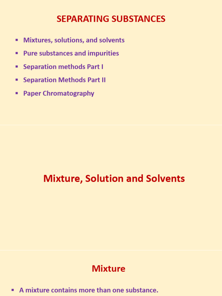 Mixture, Solution and Solvents | PDF | Distillation | Mixture