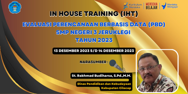 In-House Training (Iht) Pembuatan Soal Hots Literasi Dan Numerasi SMP Negeri 3 Jeruklegi Tahun ...