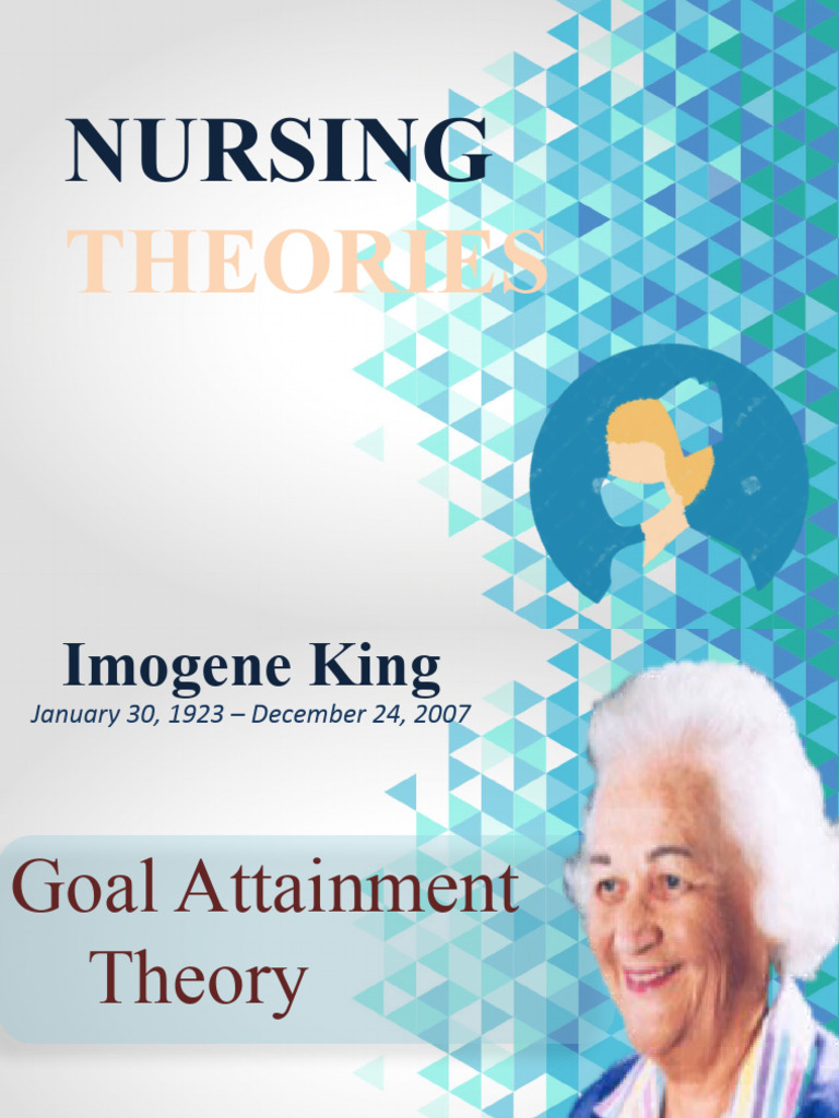 Imogene King | PDF | Nursing | Goal