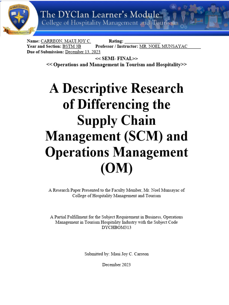A Descriptive Research of Differencing The Supply Chain Management (SCM) and Operations ...