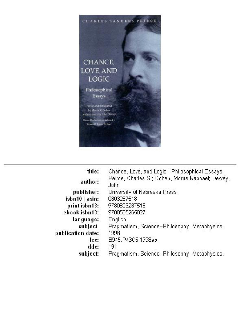 Peirce-Charles-S. Chance, Love and Logic. Philosophical-Essays | PDF ...
