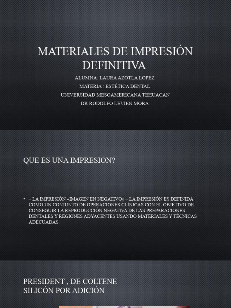 Materiales de Impresión Dental: Guía Completa | PDF | Tecnología