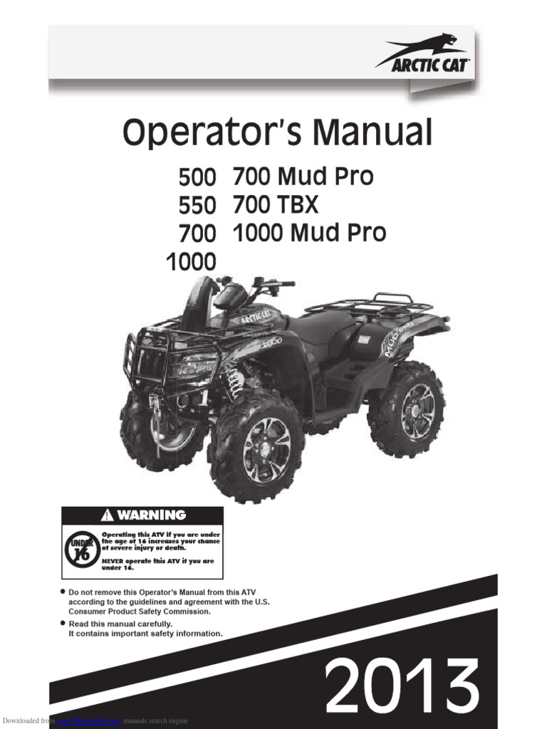 Arctic Cat 500, 700, 1000, 700 MUD PRO, 700 TBX, 1000 MUD PRO, 550 ...