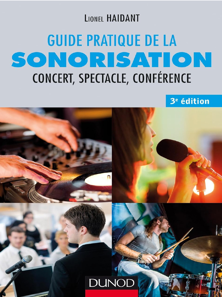 Guide Pratique de La Sonorisation - 3e Éd. | PDF | Microphone | Électrotechnique